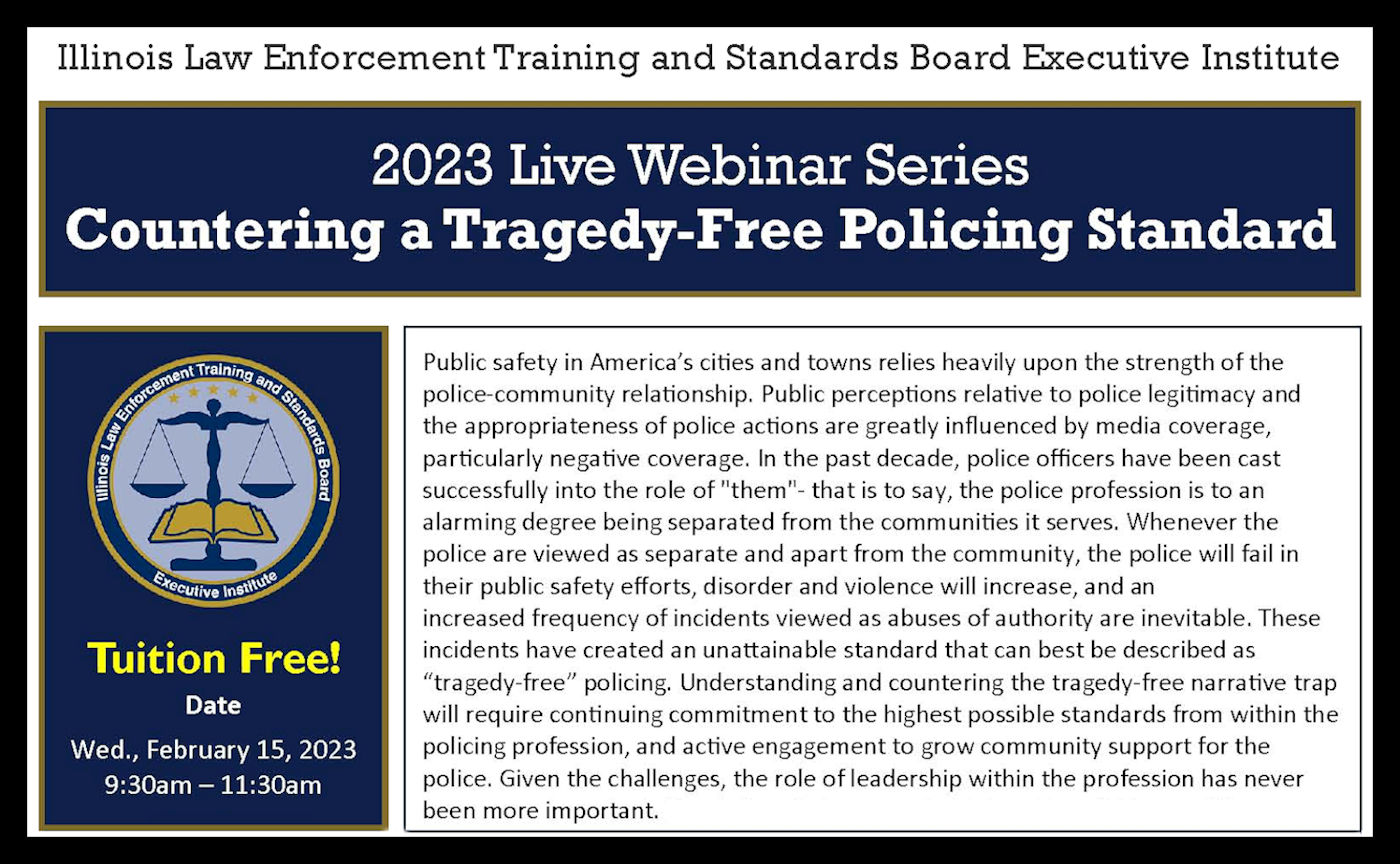ILETSB-EI Hosting Live Lemmer Webinar on Tragedy and Policing